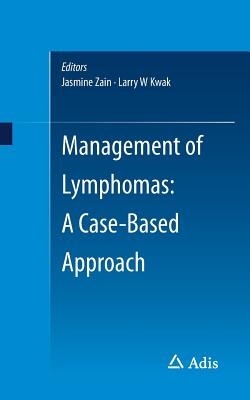 【预订】Management of Lymphomas: A Case-Based Approach