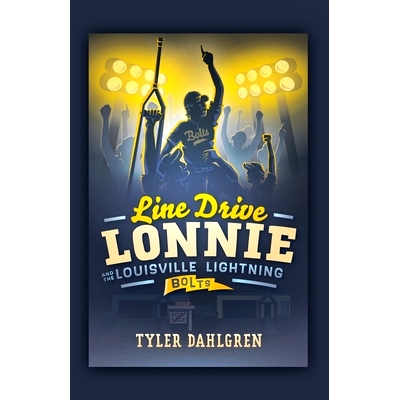 预订 Line Drive Lonnie and the Louisville Lightning Bolts: 9781648041532