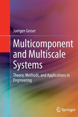 【预订】Multicomponent and Multiscale Systems