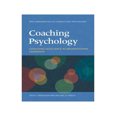 [预订]Coaching Psychology 9781433840074