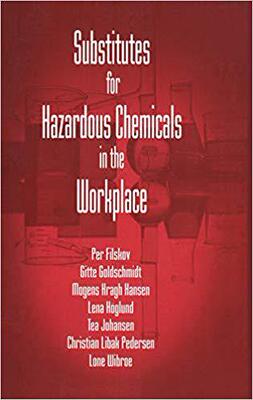 【预售】Substitutes for Hazardous Chemicals in the Workplace