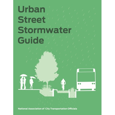 预订 Urban Street Stormwater Guide 城市街道雨水指南: 9781610918121