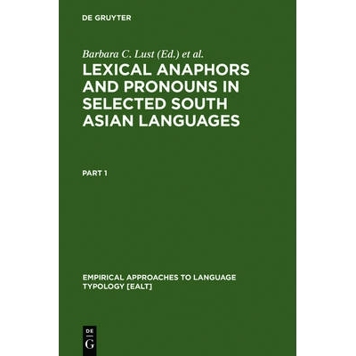 预订 Lexical Anaphors and Pronouns in Selected South Asian Languages: A Principled Typology 部分南亚语言中的词汇照应词和