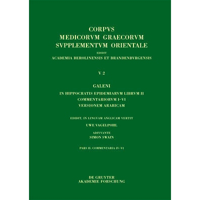 预订 Galeni in Hippocratis Epidemiarum librum II commentariorum IV-VI versio Arabica et indices: 9783110462982