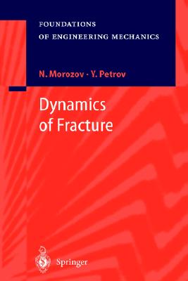 【预订】Dynamics of Fracture