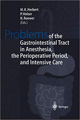 【预订】Problems of the Gastrointestinal Tract in Anesthesia, the Perioperative Period, and Intensive Care