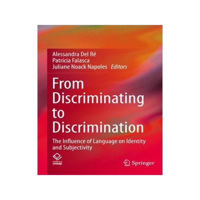 [预订]From Discriminating to Discrimination 9783031135460