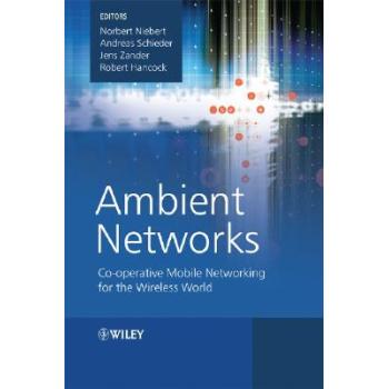 【预订】Ambient Networks - Co-Operative Mobile Networking for the Wireless World