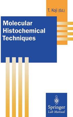 【预订】Molecular Histochemical Techniques