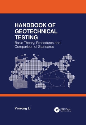 【预订】Handbook of Geotechnical Testing: Basic Theory, Procedures and Compa 9781032082325