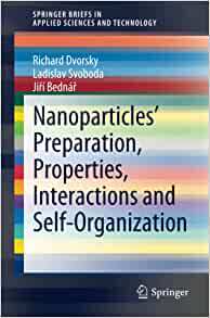 【预订】Nanoparticles’ Preparation, Properties, Interactions and Self-Organization 9783030891435