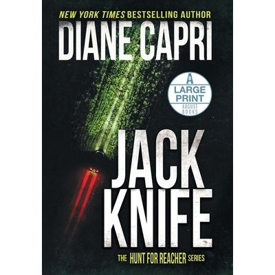 预订 Jack Knife Large Print Hardcover Edition: The Hunt for Jack Reacher Series: 9781962769242
