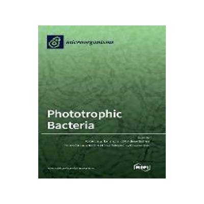 [预订]Phototrophic Bacteria 9783036555560