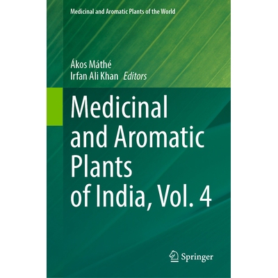 预订 Medicinal and Aromatic Plants of India, Vol. 4 印度*与芳香植物 第4卷 9783032154651