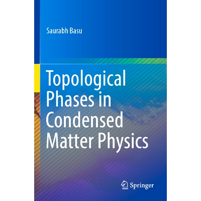 预订 Topological Phases in Condensed Matter Physics 凝聚态物理的拓扑相: 9789819953233