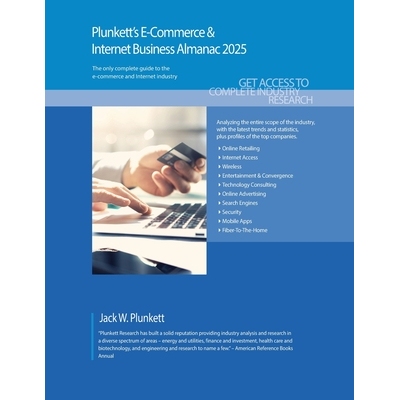 预订 Plunkett’s E-Commerce & Internet Business Almanac 2025 Plunkett 的电子商务和互联网商业年鉴 2025: 9781647880668