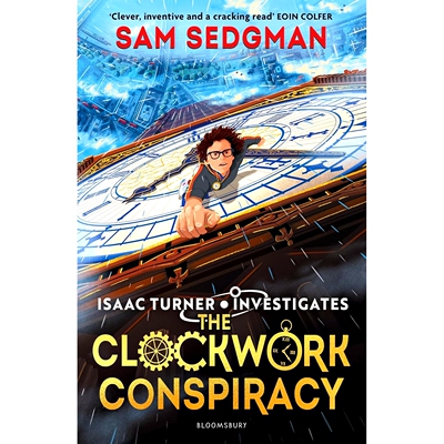 现货 机械阴谋 伦敦大本钟解谜小说 Sam Sedgman 萨姆·塞德格曼 火车冒险记 儿童章节读物 英文原版 The Clockwork Conspiracy