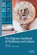 【预订】The Palgrave Handbook of Testimony and Culture 9783031137938