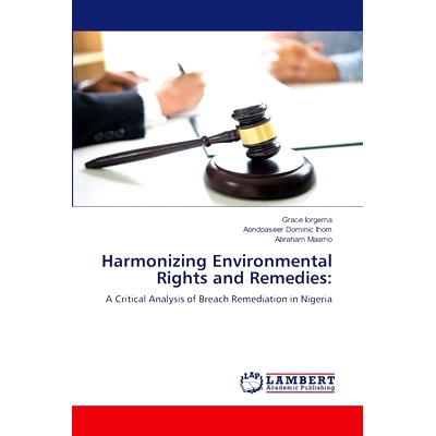 预订 Harmonizing Environmental Rights and Remedies 协调环境权利和补救措施：: 9786208119348