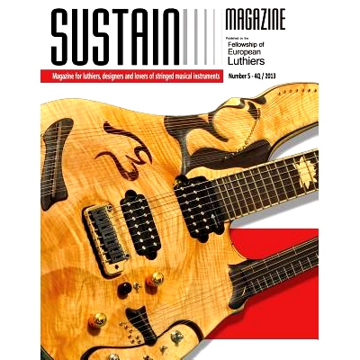 预订 Sustain 5: Magazine for luthiers, designers, and lovers of stringed musical instruments: 9781494200077