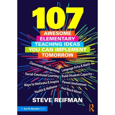 预订 107 Awesome Elementary Teaching Ideas You Can Implement Tomorrow 未来可以实现的107个很棒的基础教学思想: 97803674316