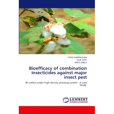 预订 Bioefficacy of combination insecticides against major insect pest: 9786207652464