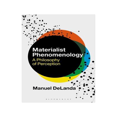 [预订]Materialist Phenomenology: A Philosophy of Perception 9781350263949