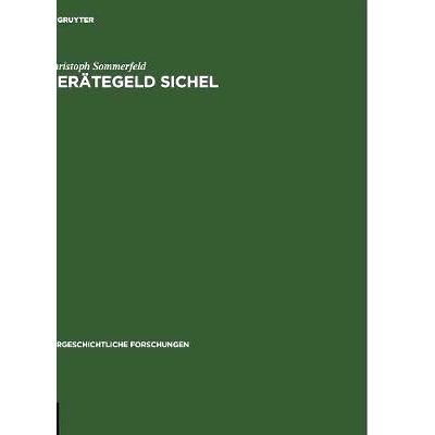 预订 Gerätegeld Sichel: Studien zur monetären Struktur bronzezeitlicher Horte im nördlichen Mitteleuropa: 97831101292