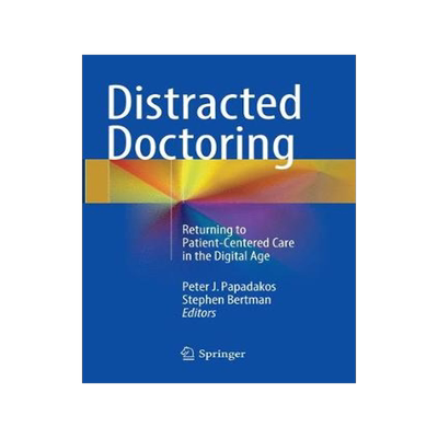 预订 Distracted Doctoring