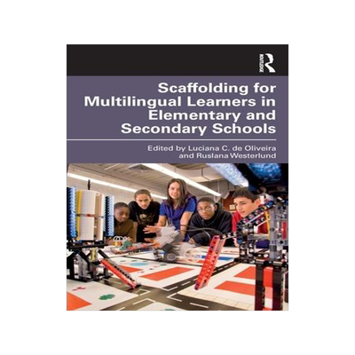 [预订]Scaffolding for Multilingual Learners in Elementary and Secondary Schools 9781032020471