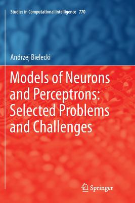 【预订】Models of Neurons and Perceptrons: Selected Problems and Challenges
