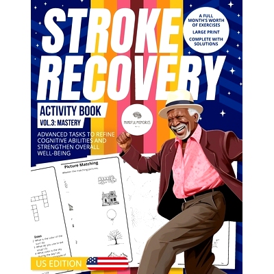 预订 Stroke Recovery Activity Book 3 (US Edition): Mastery: Intricate Tasks with US Themes, Achieving Peak Neural Perfor