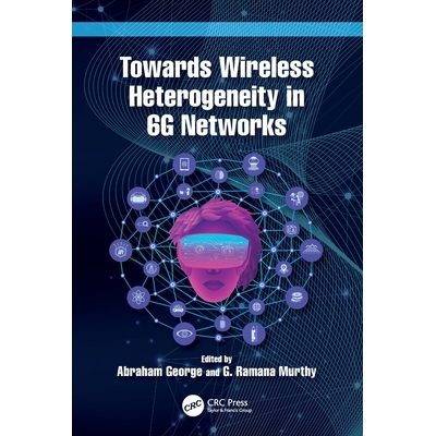 预订 Towards Wireless Heterogeneity in 6G Networks 6G 网络无线异构 9781032438313
