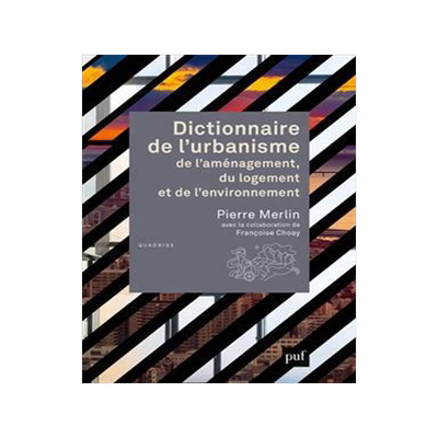 [预订]Dictionnaire de l’urbanisme, de l’aménagement, du logement et de l’environnement 9782130822608