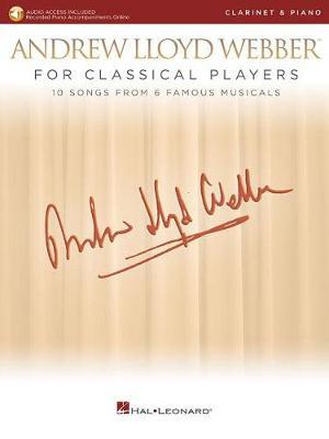 【预订】Andrew Lloyd Webber for Classical Players: Clarinet Book with Online Recorded Accompaniment