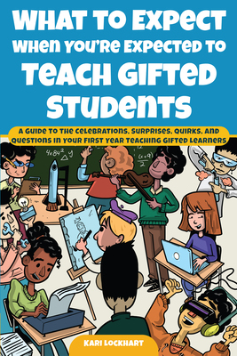 【预订】What to Expect When You’re Expected to Teach Gifted Students 9781618219077