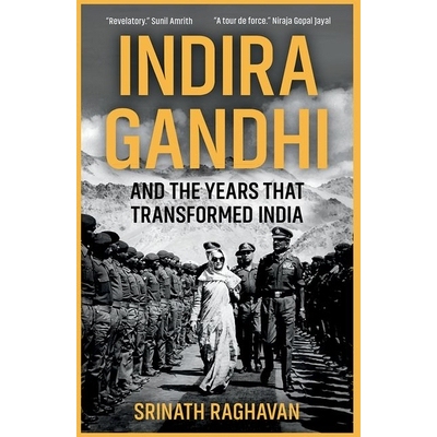 现货 Indira Gandhi and the Years That Transformed India 英迪拉·甘地与改变印度的岁月: 9780300278521