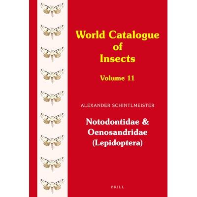 预订 Notodontidae & Oenosandridae (Lepidoptera) 舟蛾科Oenosandridae（鳞翅目）: 9789004252080