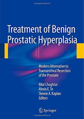 【预订】Treatment of Benign Prostatic Hyperplasia: Modern Alternative to Transurethral Resection of the Prostate