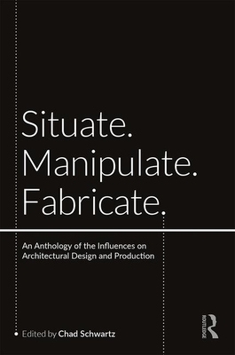 【预订】Situate, Manipulate, Fabricate 9780367178369