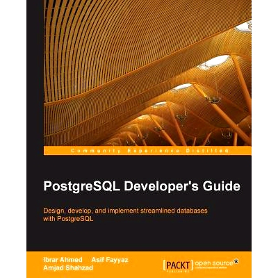 预订 PostgreSQL Developer’s Guide: 9781783989027
