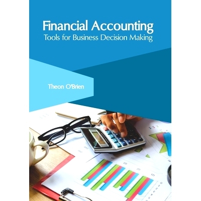 预订 Financial Accounting: Tools for Business Decision Making 财务会计：商业决策工具: 9781632408990