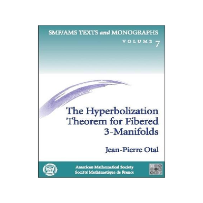 [预订]The Hyperbolization Theorem for Fibered 3-manifolds 9780821821534