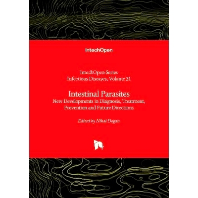 预订 Intestinal Parasites - New Developments in Diagnosis, Treatment, Prevention and Future Directions 肠道寄生虫--诊断