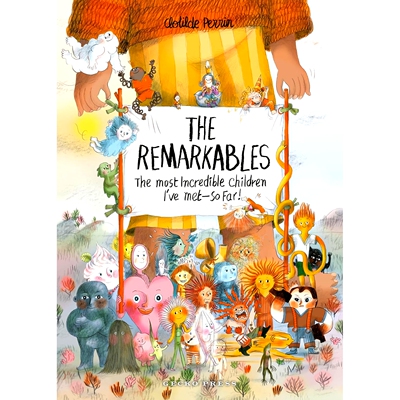 超能力小孩 法国插画师 Clotilde Perrin 英文原版 想象力创造力 儿童绘本 The Remarkables: The Most Incredible Children I’v
