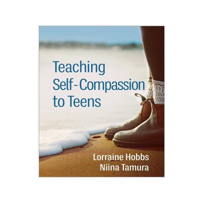 [预订]Teaching Self-Compassion to Teens 9781462549085