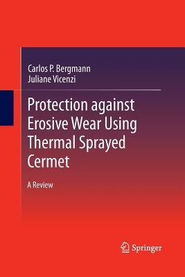 【预订】Protection against Erosive Wear using Thermal Sprayed Cermet