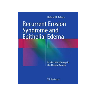 预订 Recurrent Erosion Syndrome and Epithelial Edema