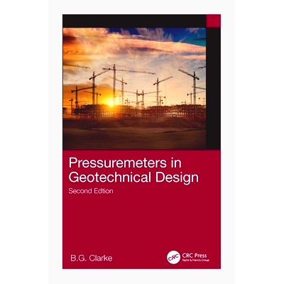 预订 Pressuremeters in Geotechnical Design 岩土工程设计中的压力计 第2版: 9781032321479