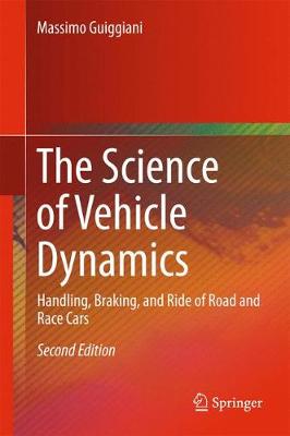 【预订】The Science of Vehicle Dynamics: Handling, Braking, and Ride of Road and Race Cars